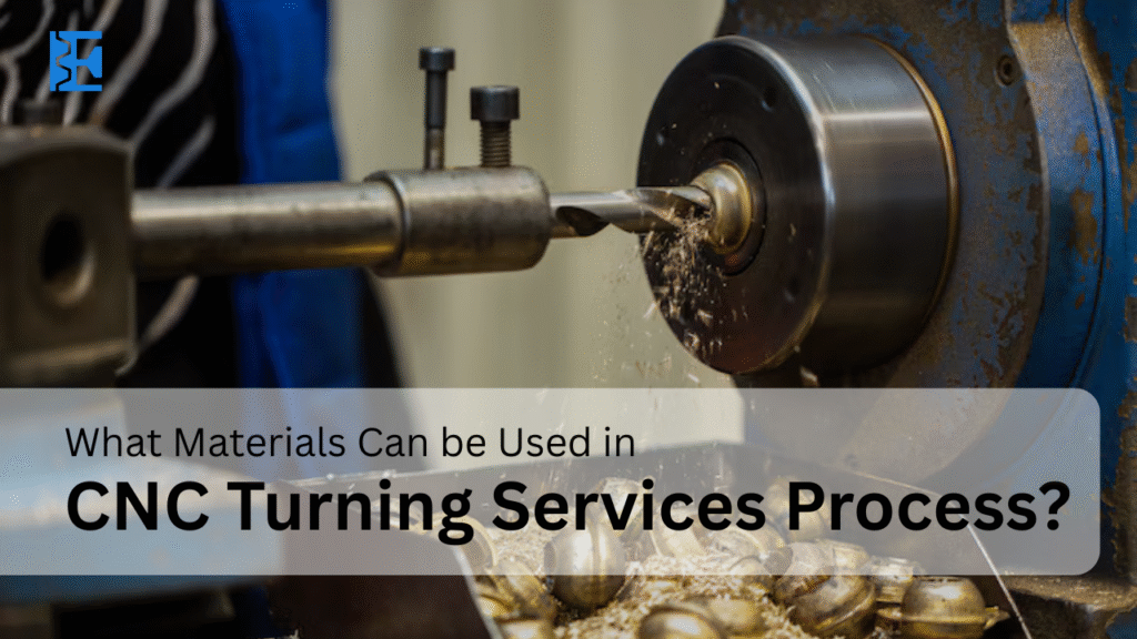 What Materials Can Be Used In CNC Turning Services Process?